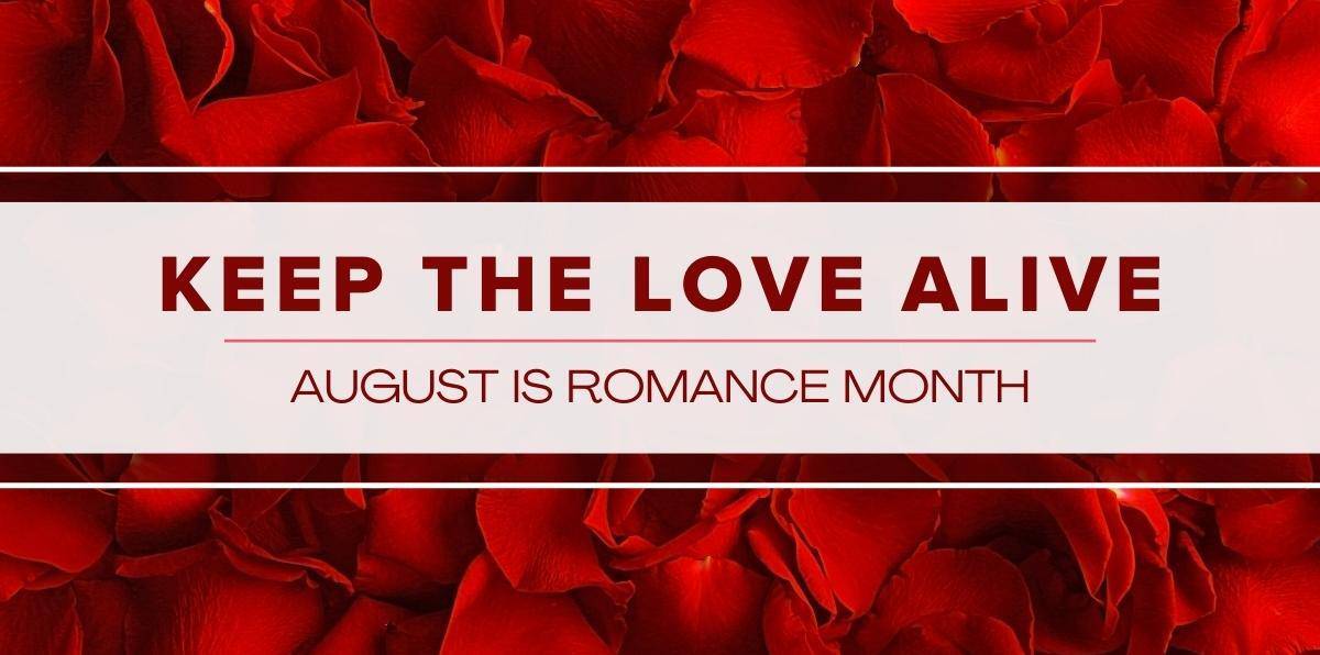 Celebrate Romance During National Romance Month With These Exciting ...